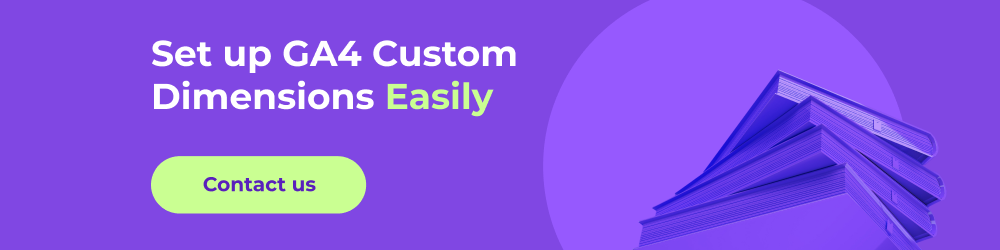 Ultimate Guide to GA4 Custom Dimensions